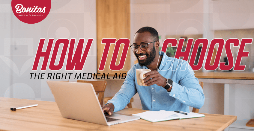 How to Choose the Right Medical Aid | Bonitas Medical Fund